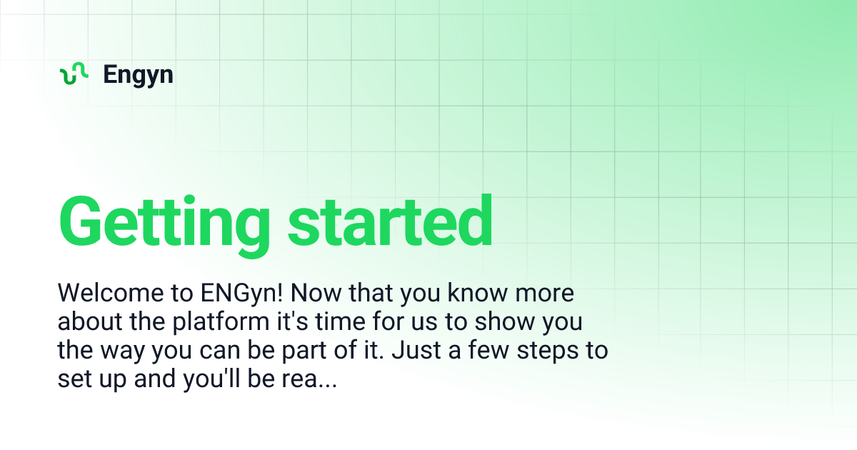 Getting started | Engyn